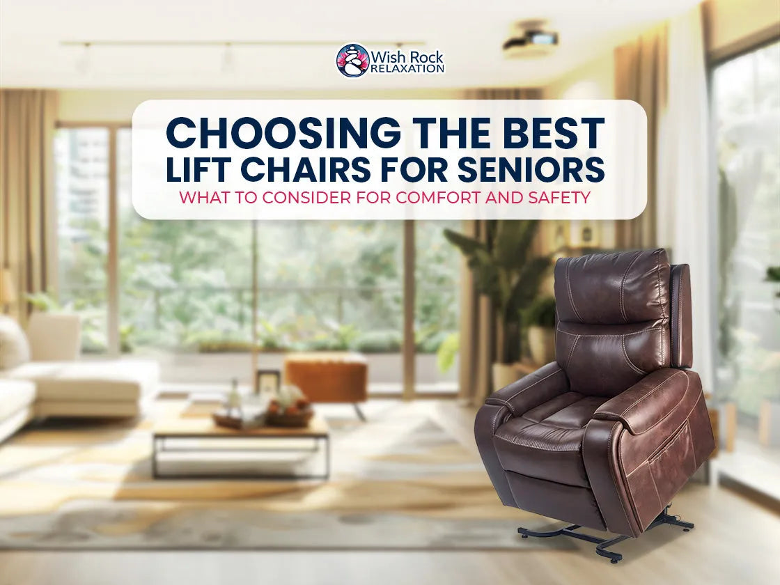 Choosing the Best Lift Chairs for Seniors: Comfort and Safety Consider ...