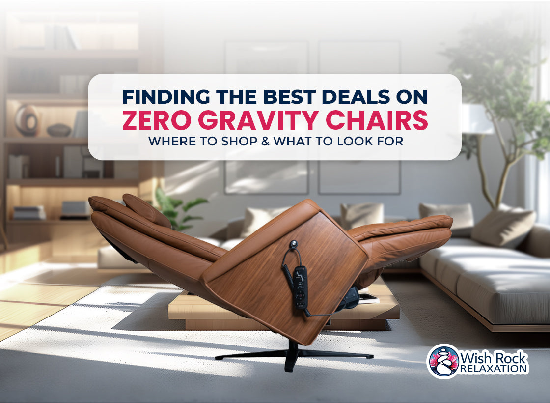 Finding the Best Deals on Zero Gravity Chairs – Wish Rock Relaxation