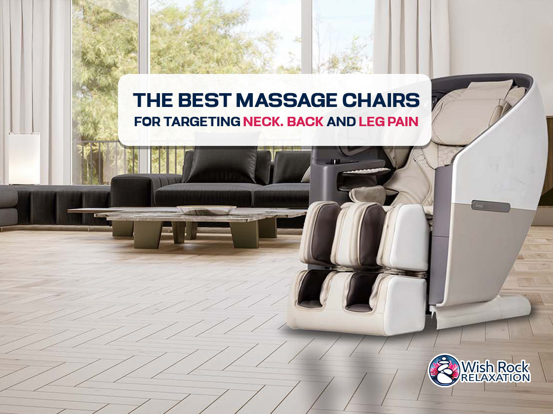 The Best Massage Chairs for Targeting Neck, Back, and Leg Pain – Wish ...