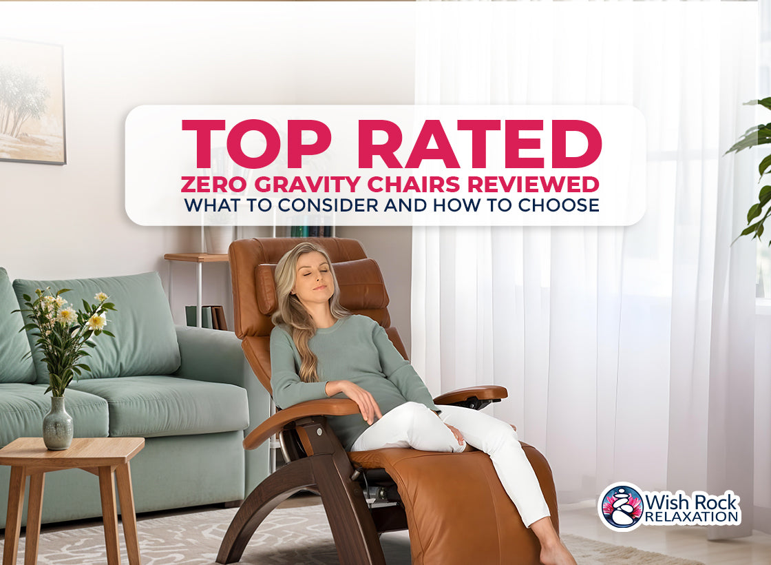 Top Rated Zero Gravity Chairs Reviewed – Wish Rock Relaxation