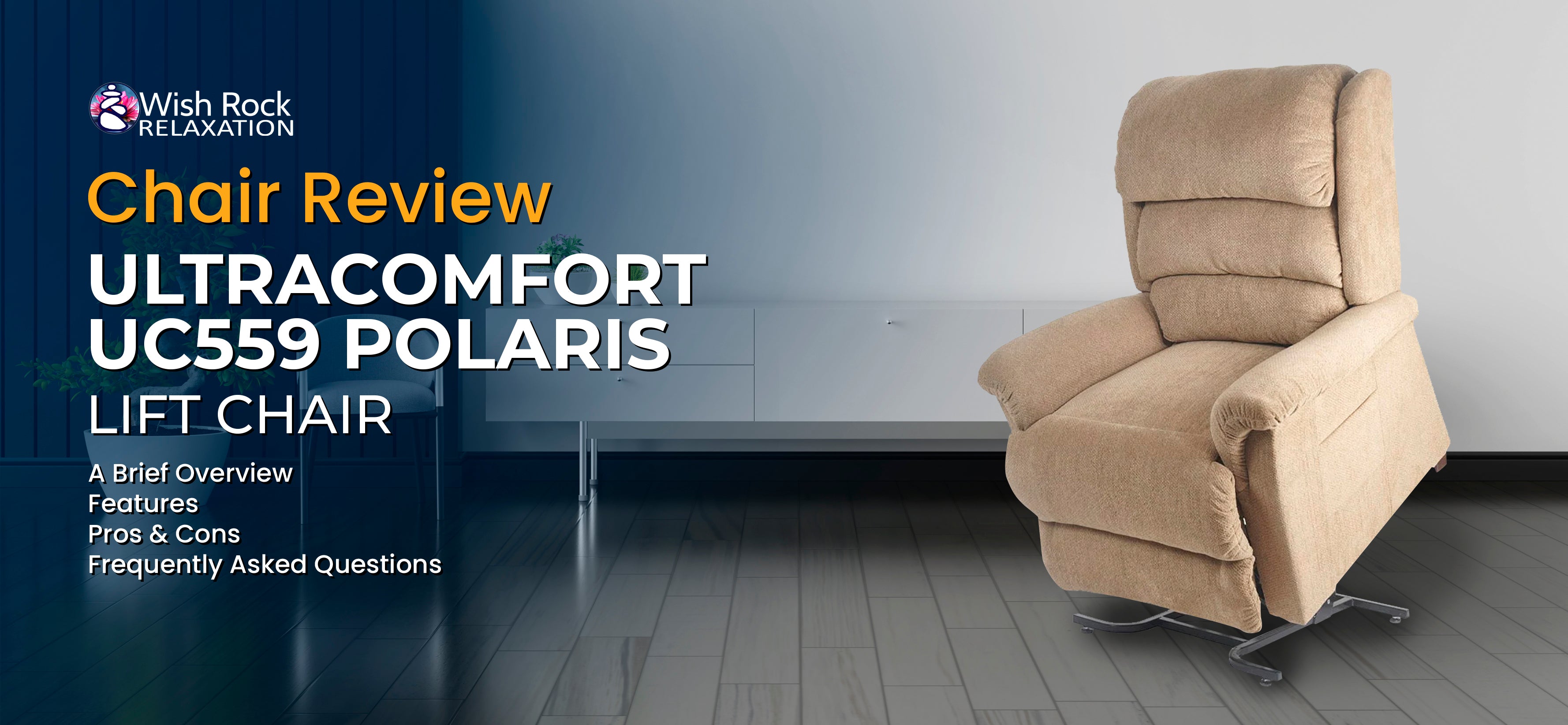 Best Power Lift Chairs for Elderly: UC559 – Wish Rock Relaxation