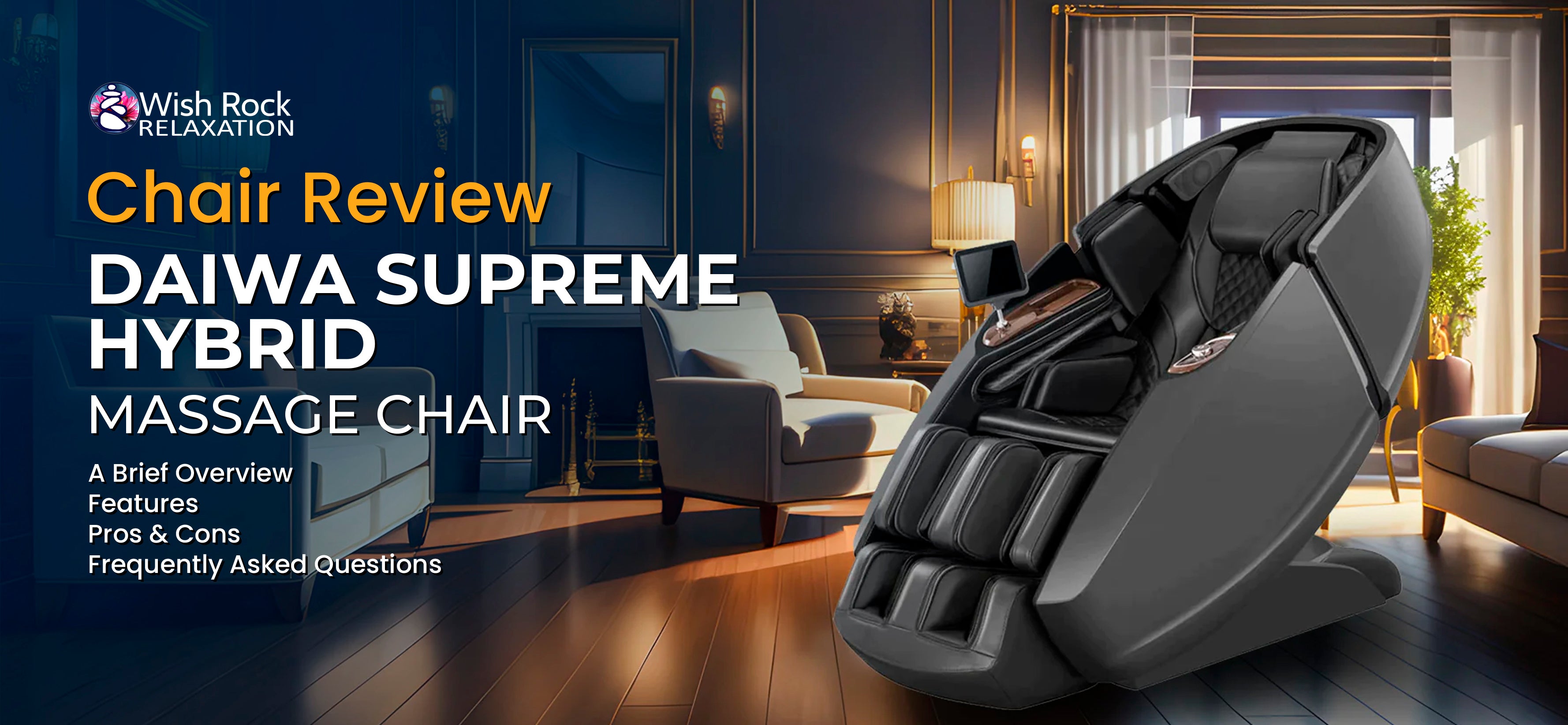 Daiwa Supreme Hybrid Massage Chair Review – Wish Rock Relaxation