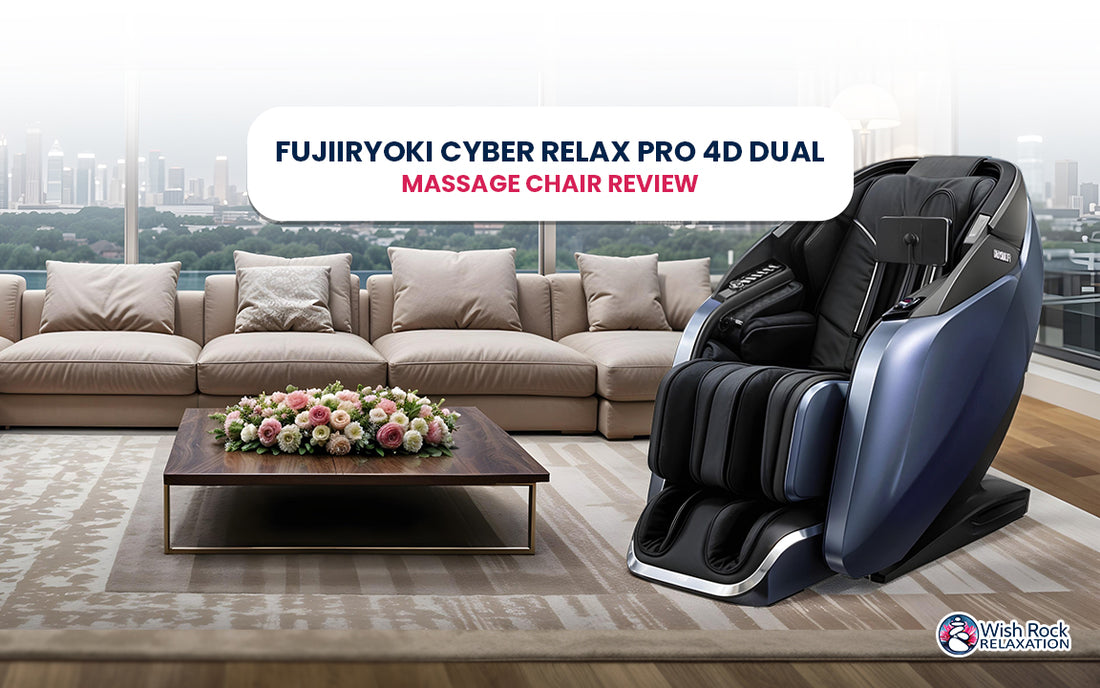Fujiiryoki Cyber Relax Pro 4D Dual Massage Chair Review – Wish Rock ...